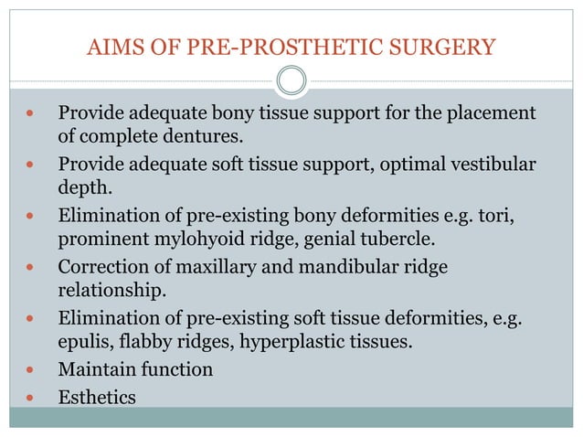 Pre Prosthetic Surgery | PPTX | Dental Health | Diseases and Conditions