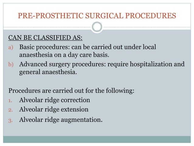 Pre Prosthetic Surgery | PPTX | Dental Health | Diseases and Conditions
