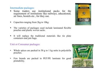 Retail packaging of whole spices | PPTX