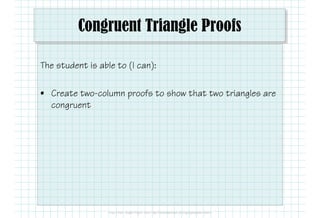 2.7.4 Congruent Triangle Proofs | PPT
