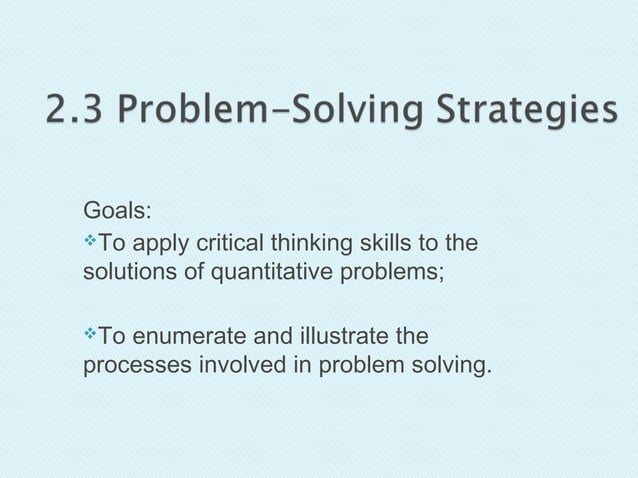 2.3 problem solving strategies | PPT