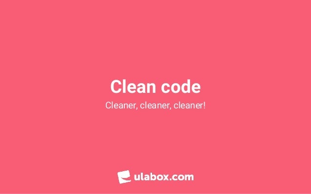 Introduction To Clean Code