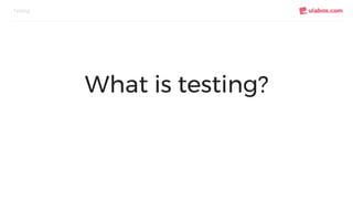 Introduction to testing | PPT