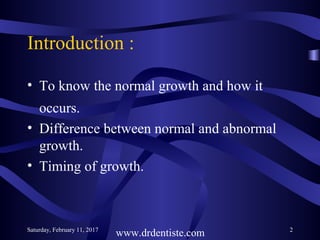 growth & development in orthodontics | PPT