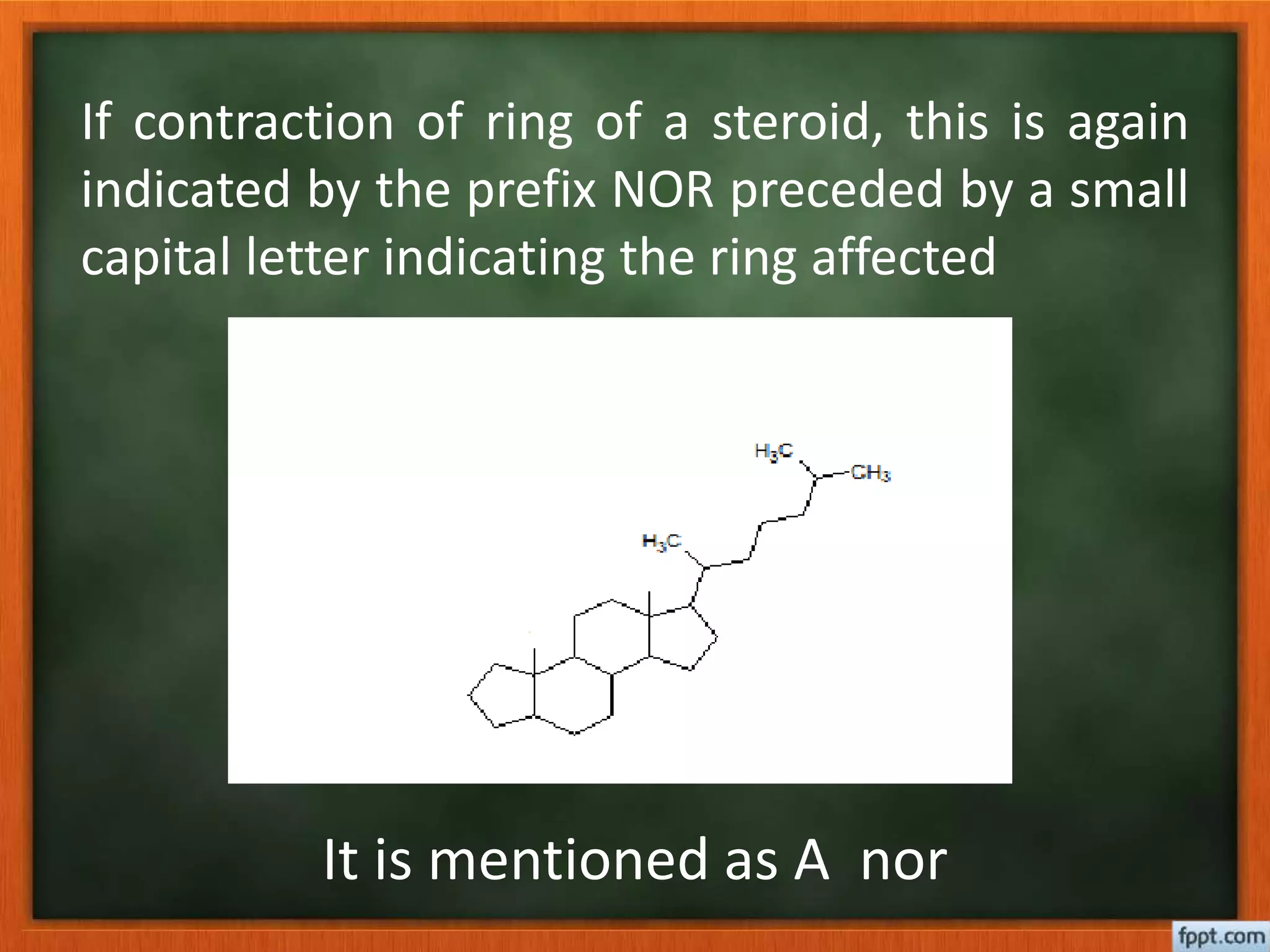 2.nomenclature of steroids | PPTX