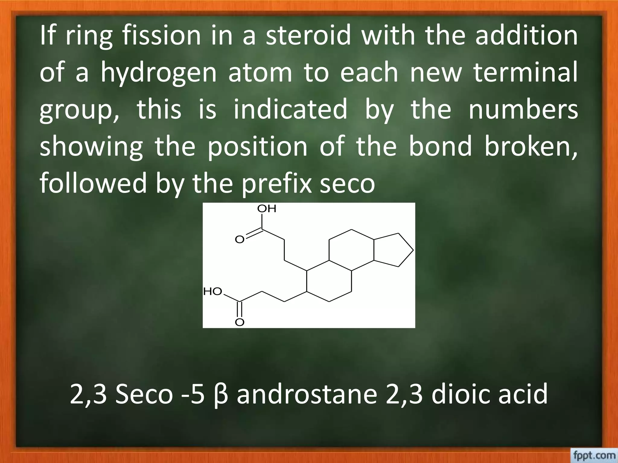 2.nomenclature of steroids | PPTX