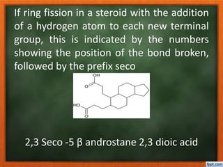 2.nomenclature of steroids | PPTX