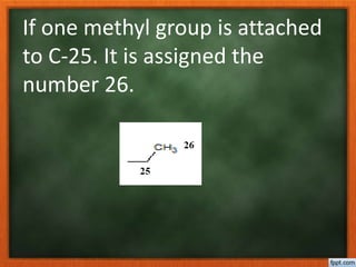 2.nomenclature of steroids | PPTX