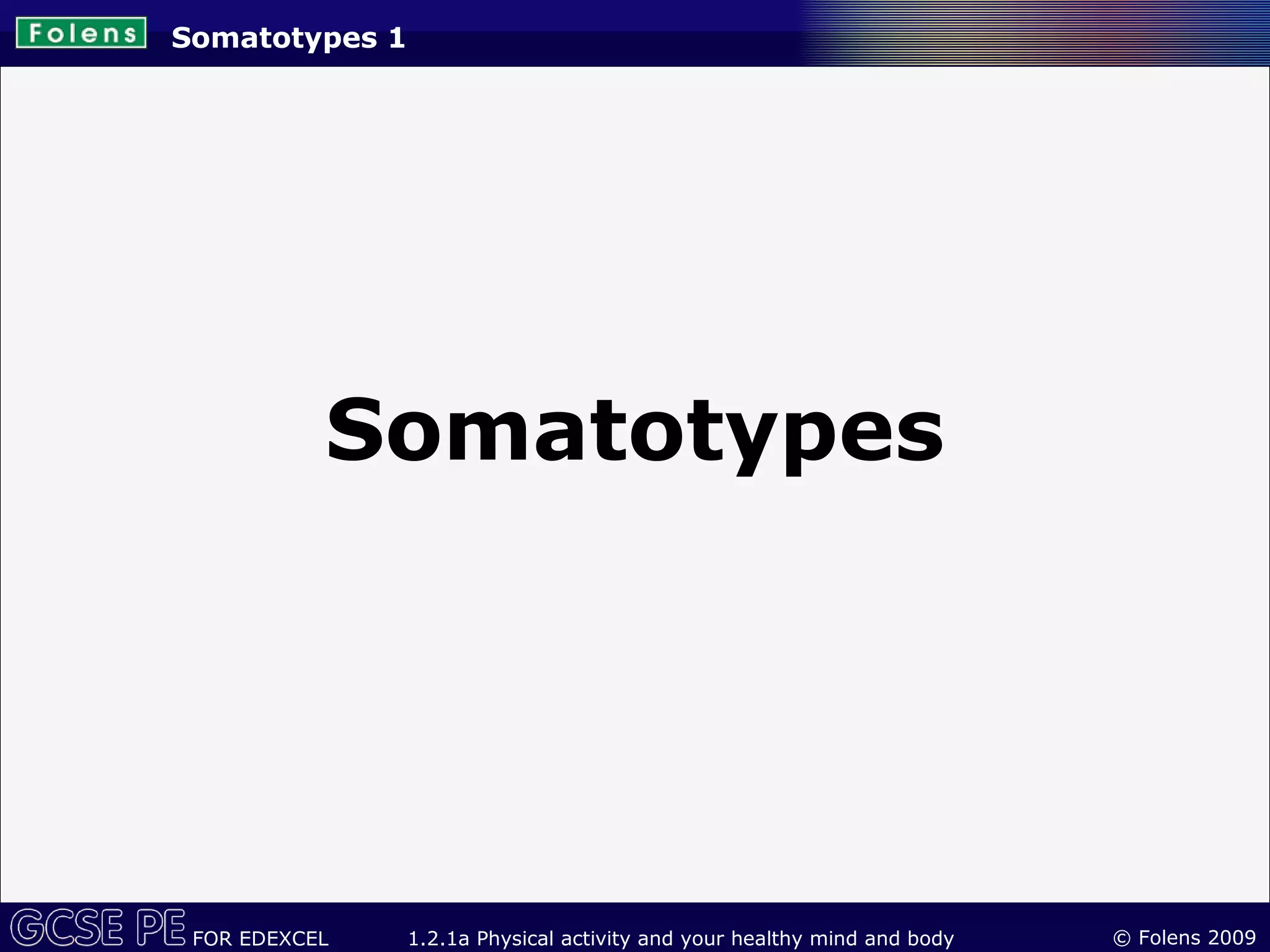somatotypes | PPT