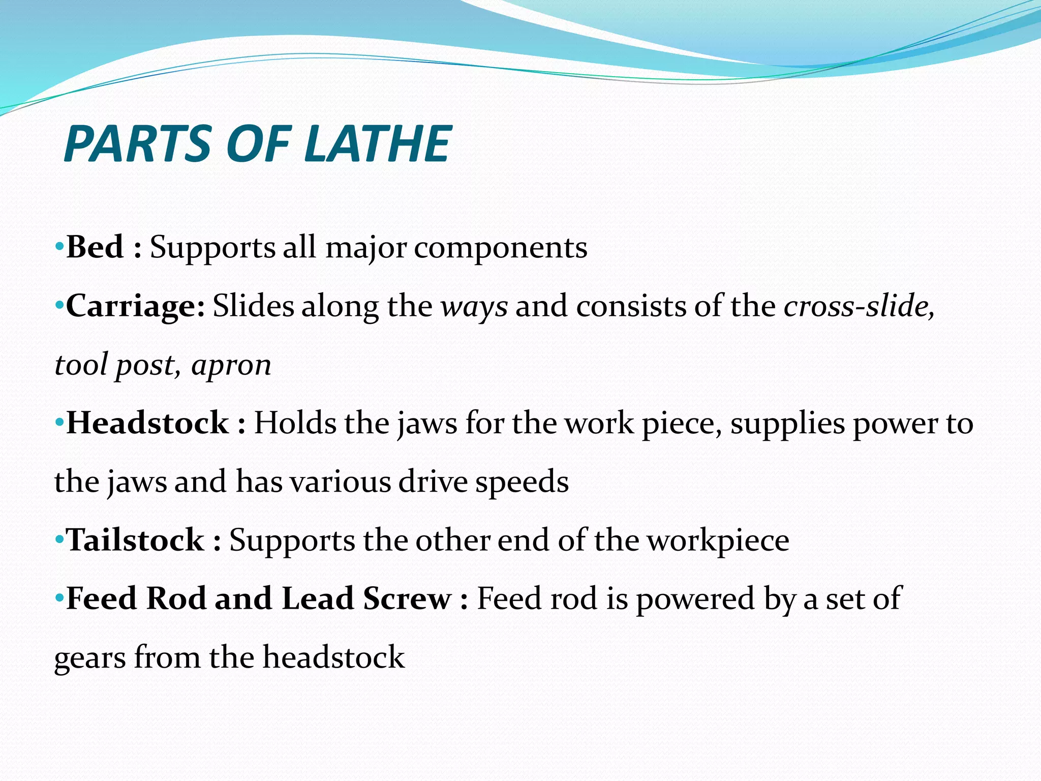INTRODUCTION TO LATHE MACHINE | PPTX