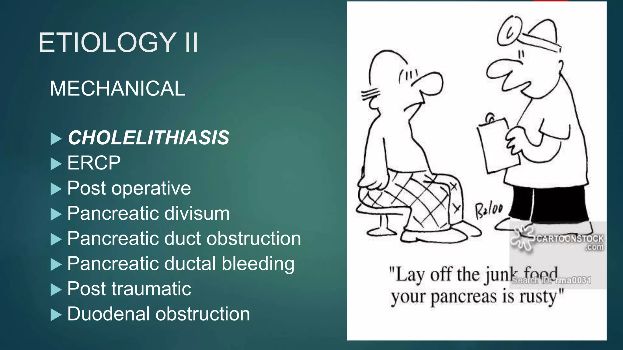 ACUTE PANCREATITIS ,INTRODUCTION, AETIOPATHOLOGY | PPTX