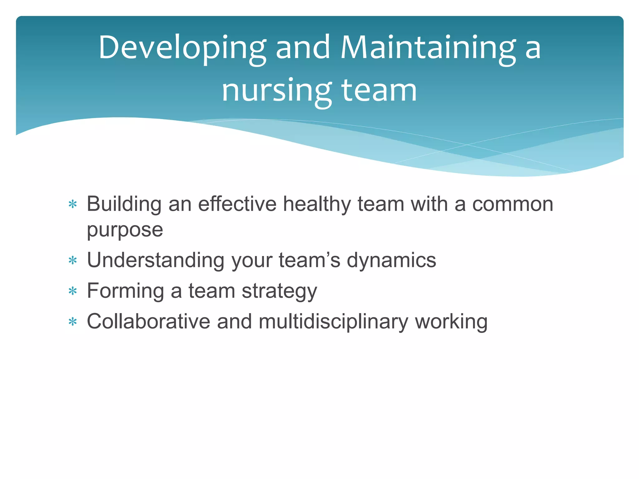2.2 Develop the team - nursing - Julie Belton. | PDF