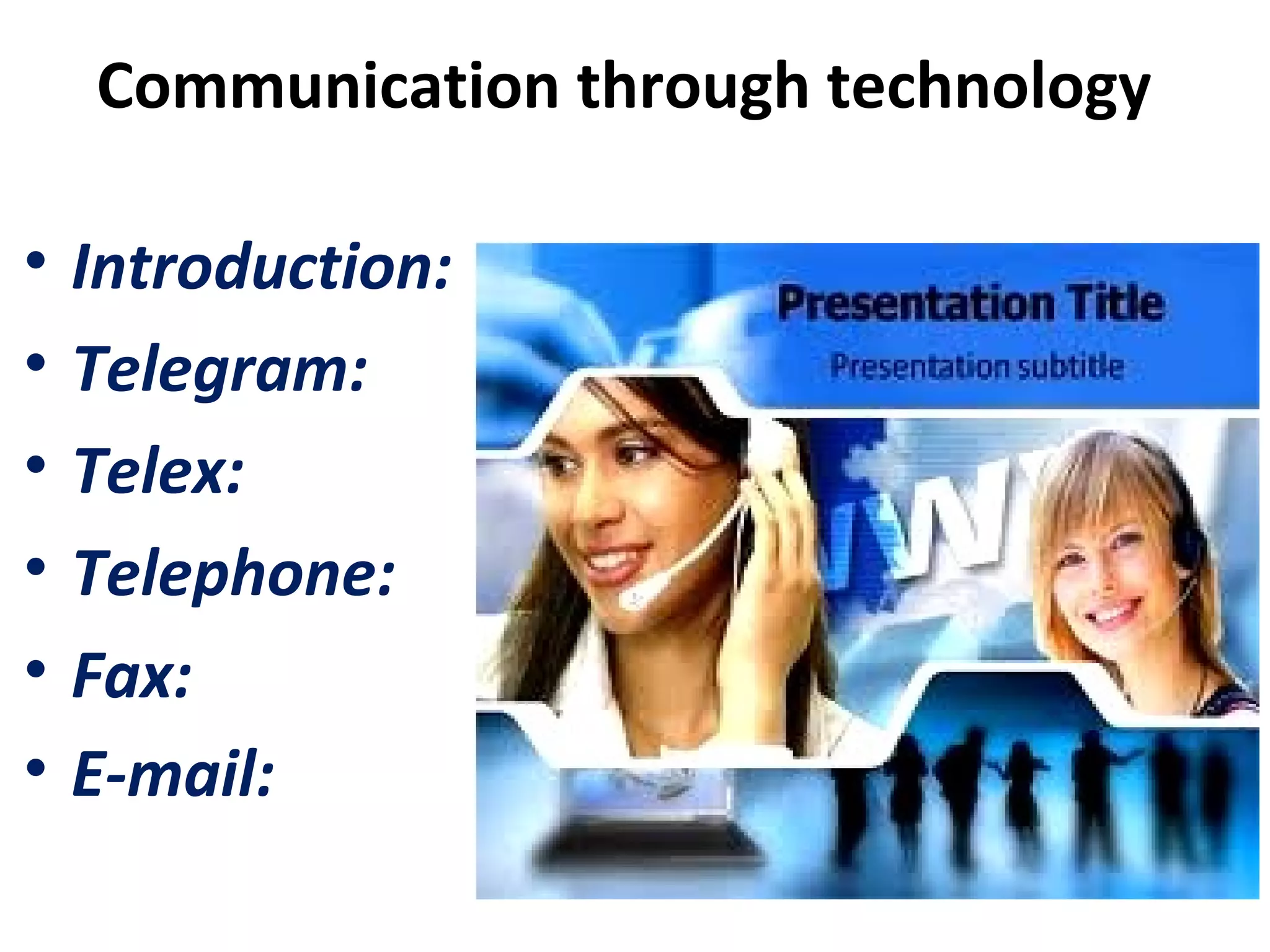 2. communication through technology | PPT