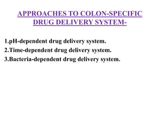 2.colon specific drug delivery system 2 nd sem | PPTX