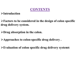 2.colon specific drug delivery system 2 nd sem | PPTX