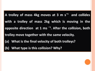 2.4 analysing momentum | PPTX