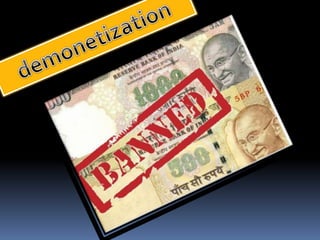 demonitization of India | PPT