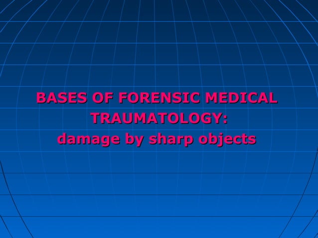 Damage by Sharp Objects | PPT | First Aid | Injuries
