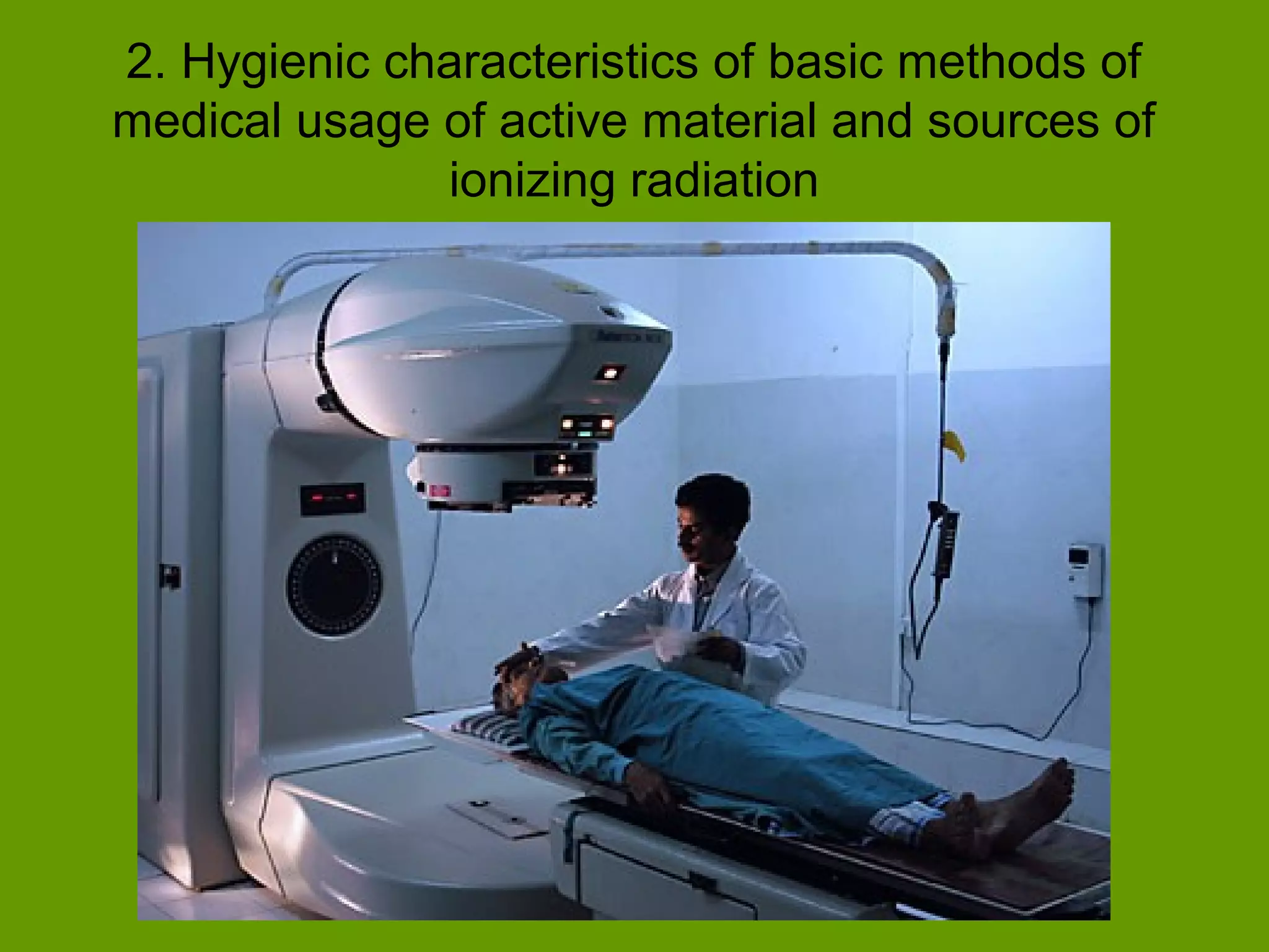Hygienic regulation of ionizing radiation as a base of radiation Safety ...