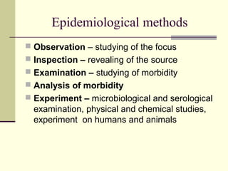 Epidemiological method of investigation. Epidemic Diagnosis. | PPT