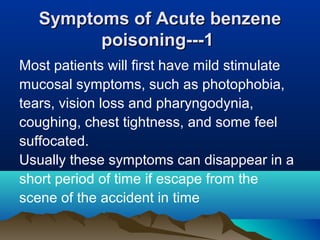 Acute & Chronic Benzene poisoning | PPT