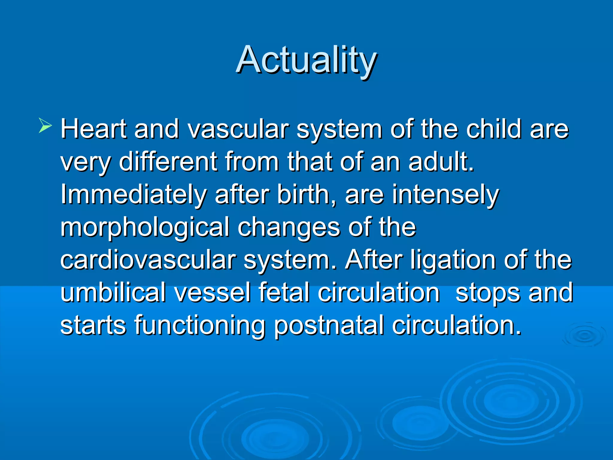 Cardio vascular system in children | PPT