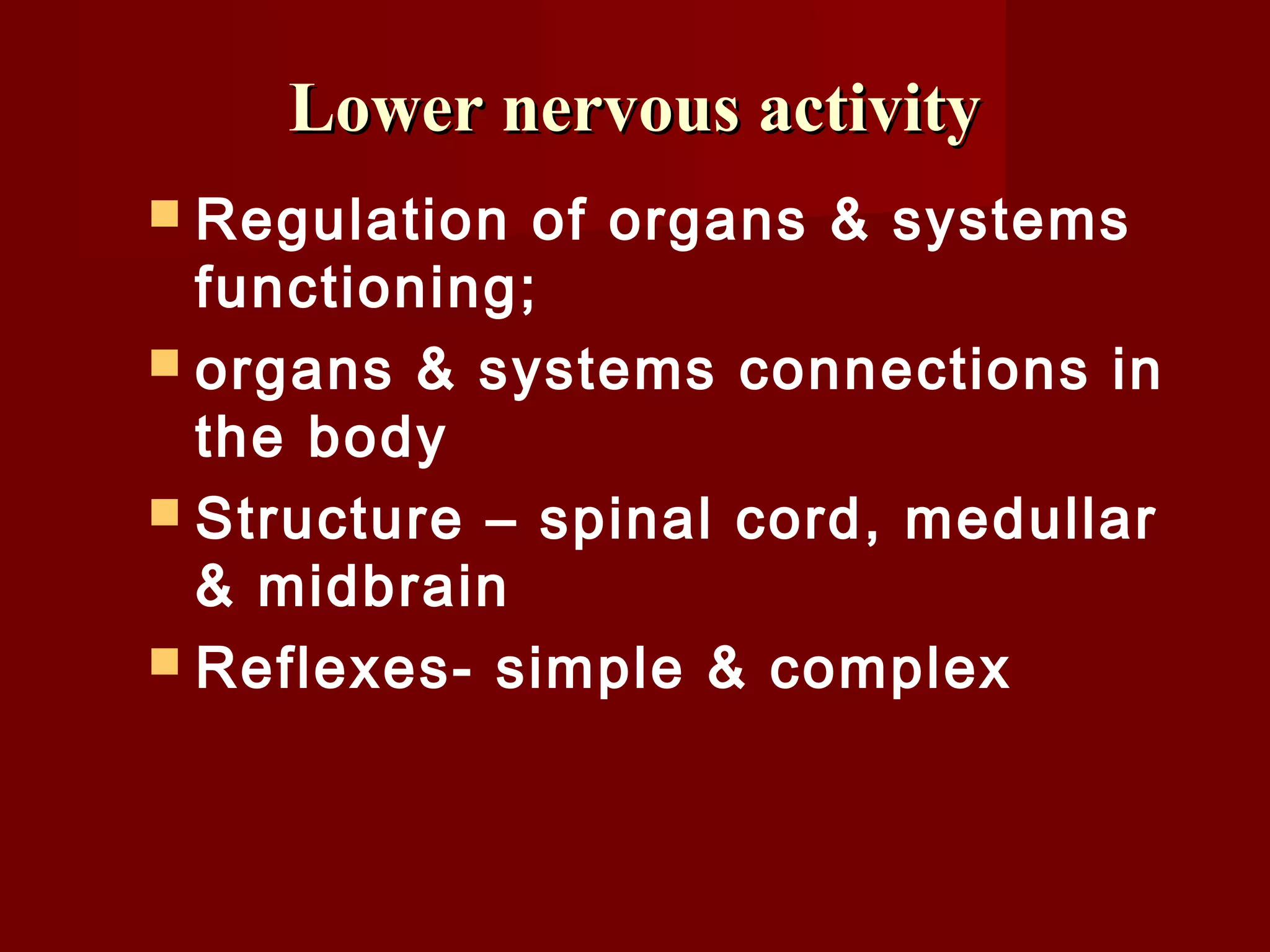 Physiology of Higher Nervous Activity | PPT
