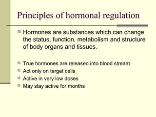 Principles of Hormonal regulations | PPT