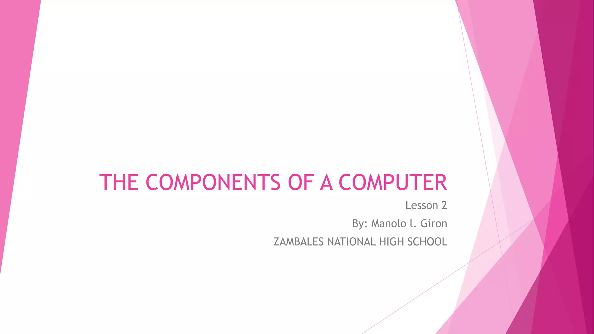 2. the components of a computer | PPT