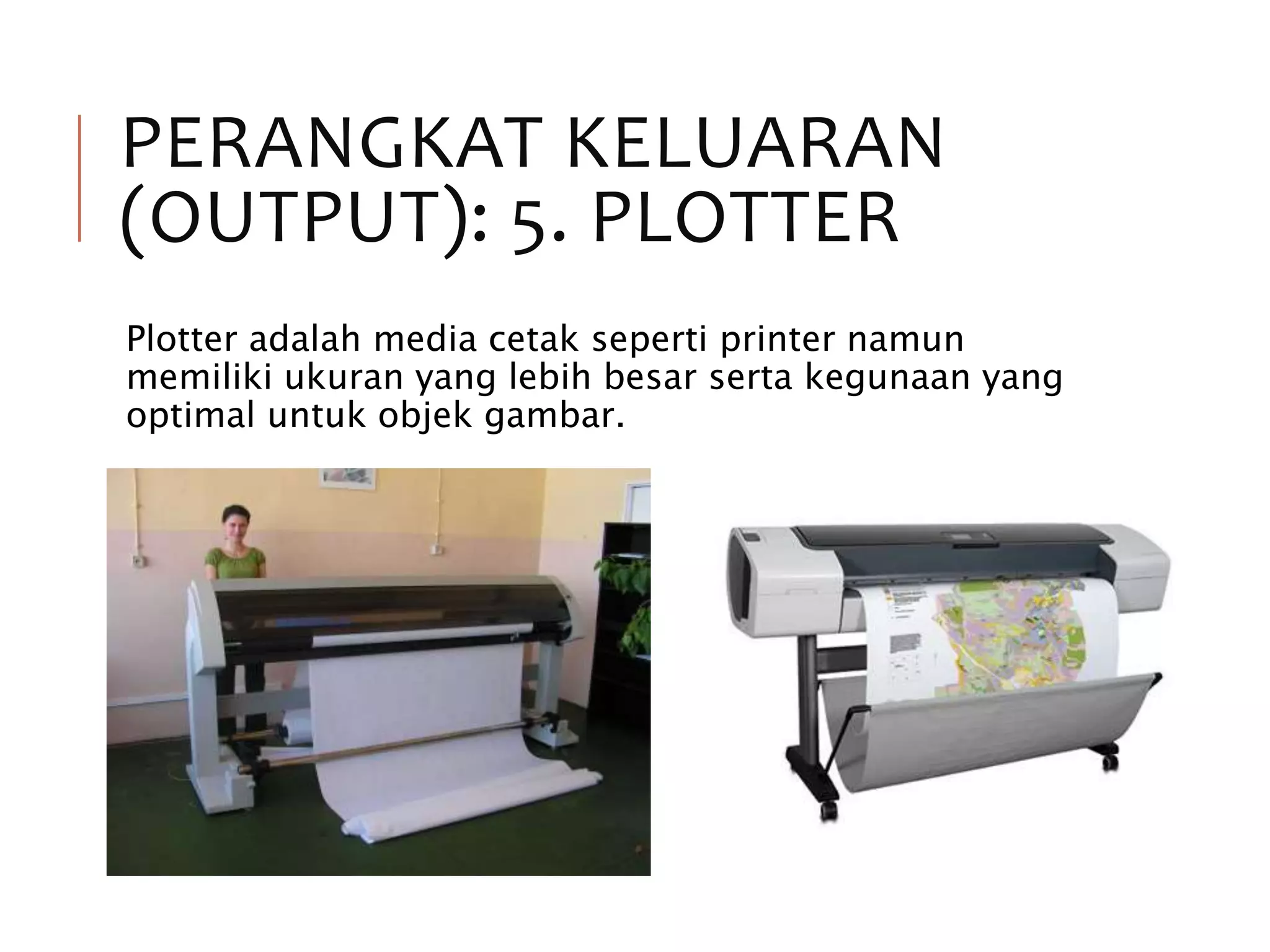 Komponen Perangkat Input dan Output | PPTX