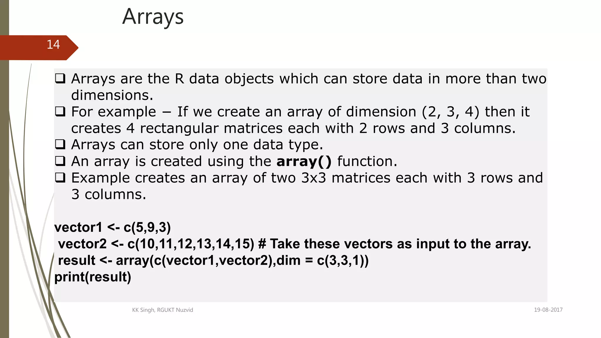 2. R-basics, Vectors, Arrays, Matrices, Factors | PPTX