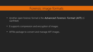 Introduction to forensic imaging | ODP | Operating Systems | Computer ...