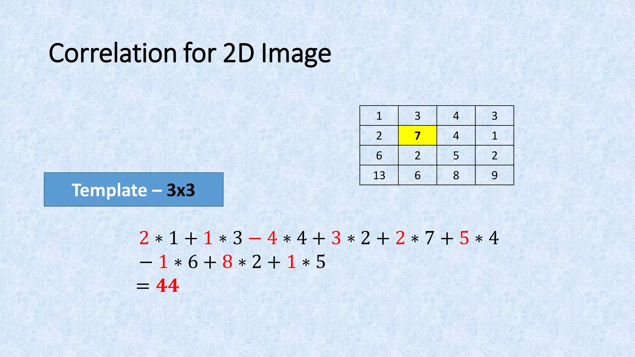 Computer Vision Correlation Convolution And Gradient Ppt