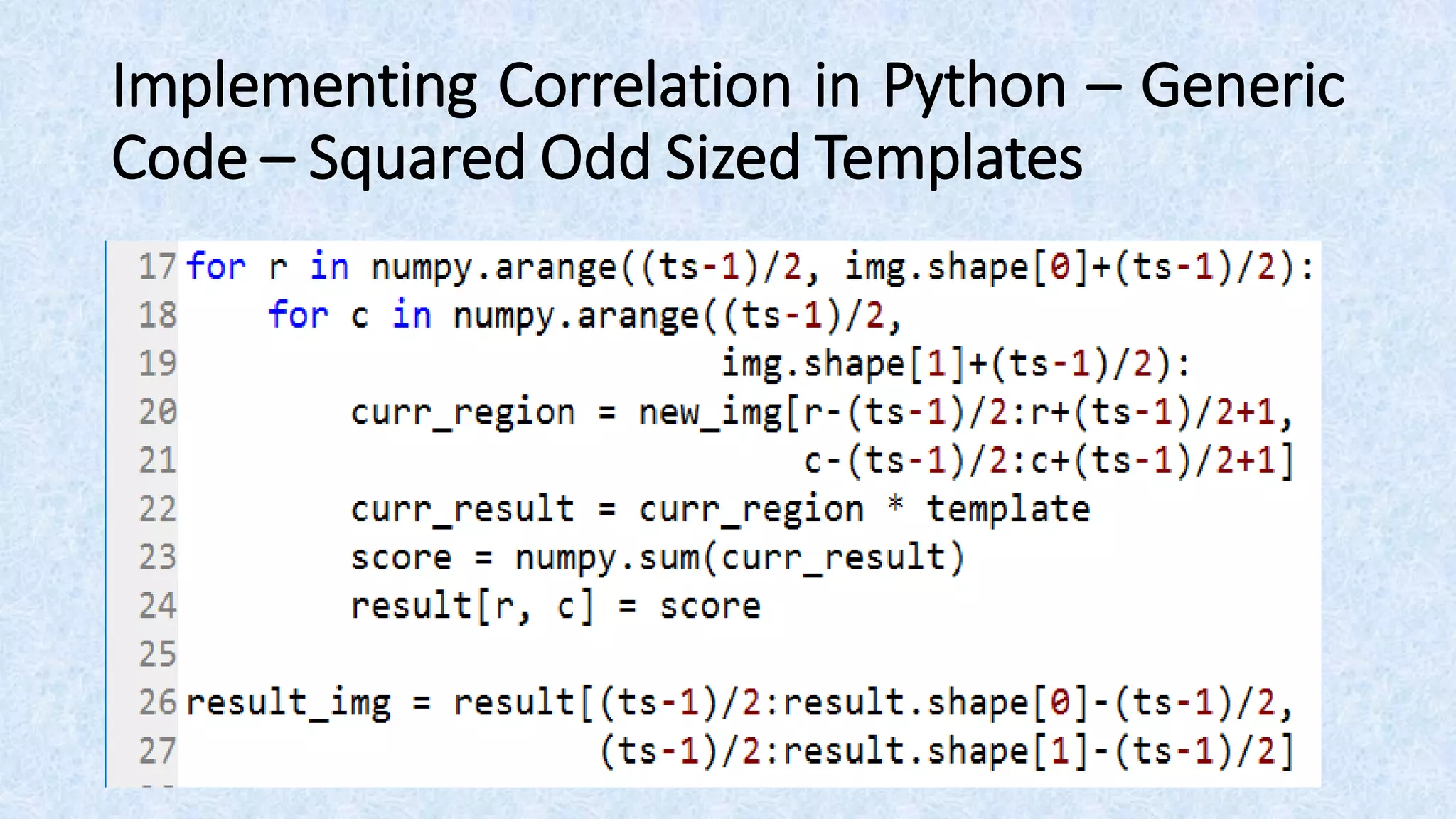 Computer Vision Correlation Convolution And Gradient Ppt