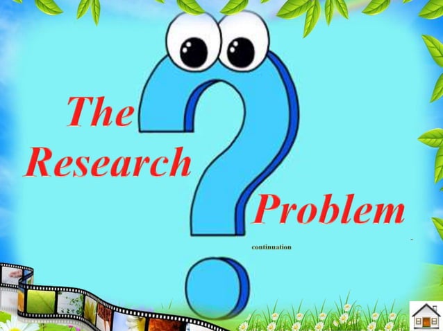 The Research Problem | PPT