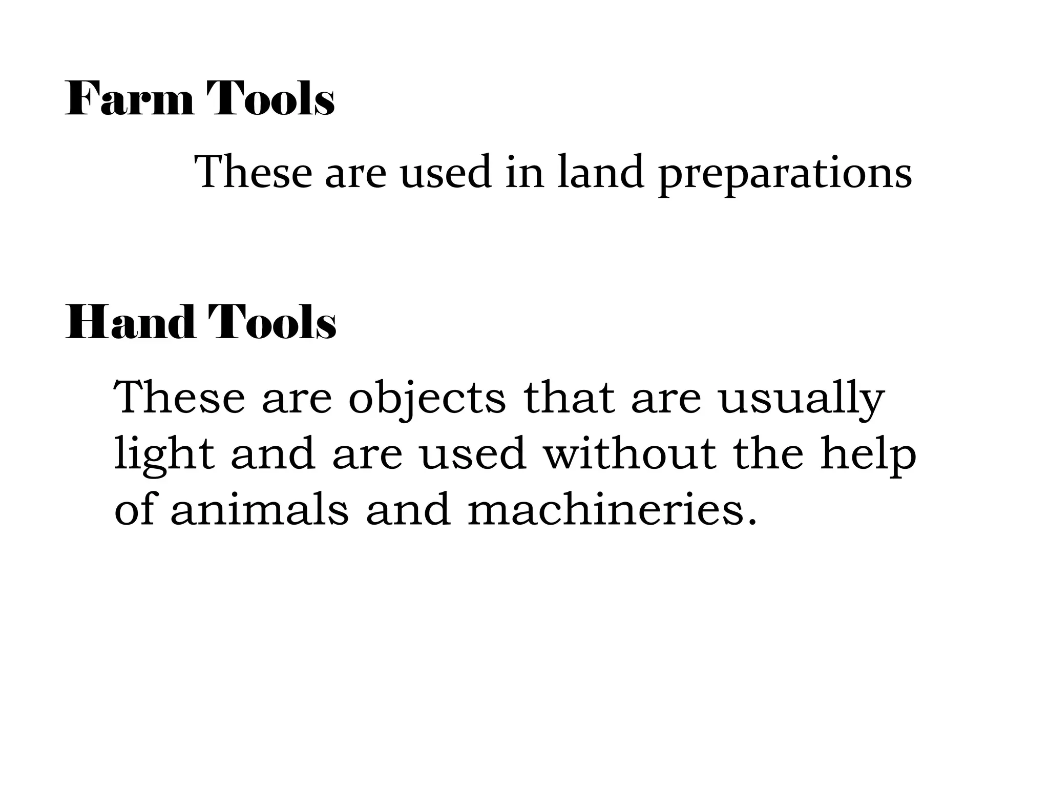 Lesson 1 Use of farm Tools and Equipment | PPT
