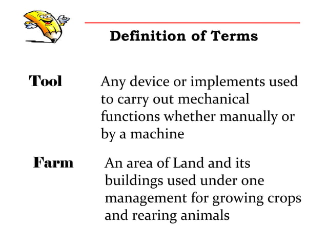 Lesson 1 Use of farm Tools and Equipment | PPT | Agriculture | Industries