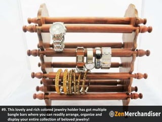 25 Beautiful Bangle Holders | PPT