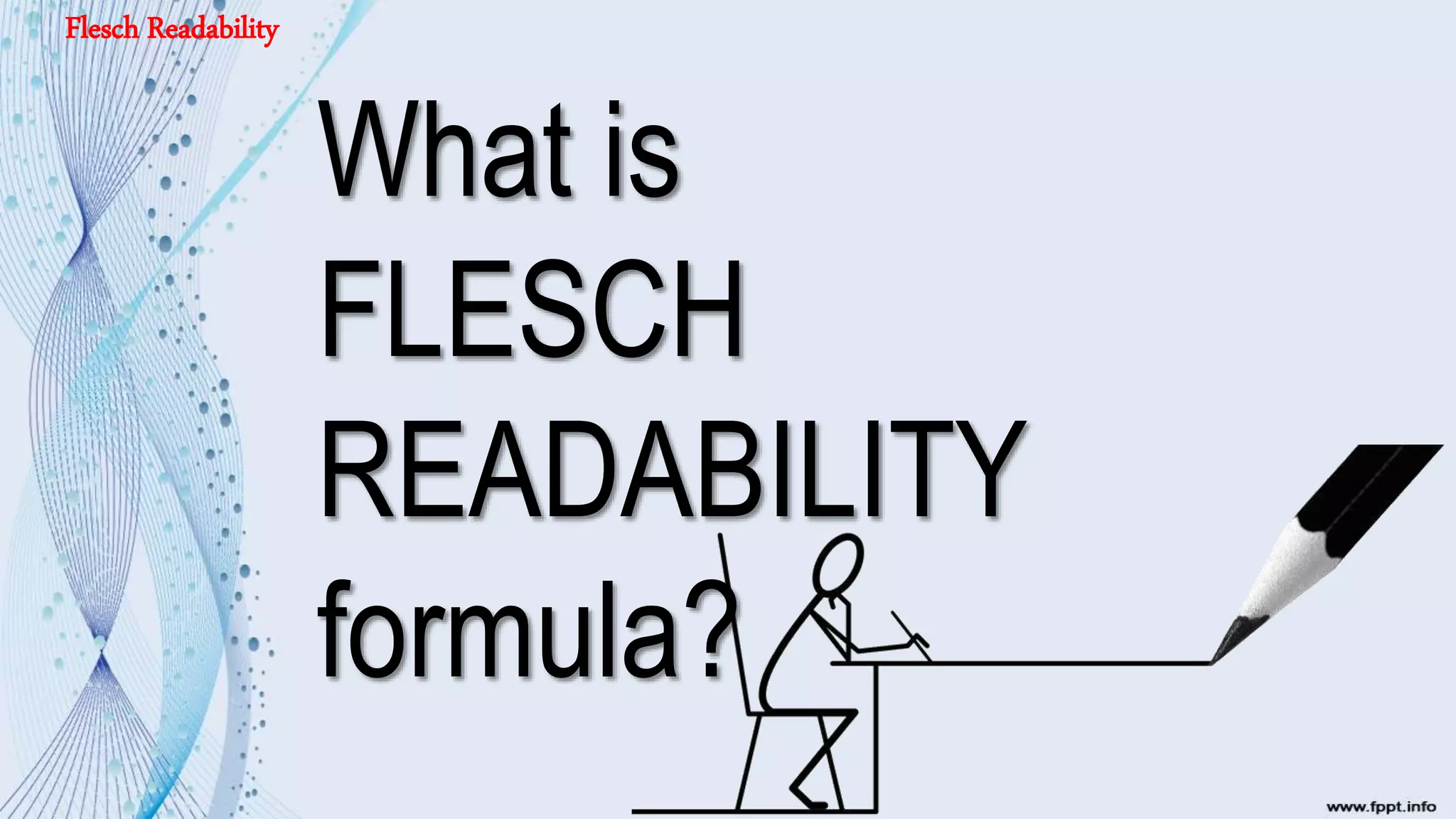 Flesch readability | PPTX