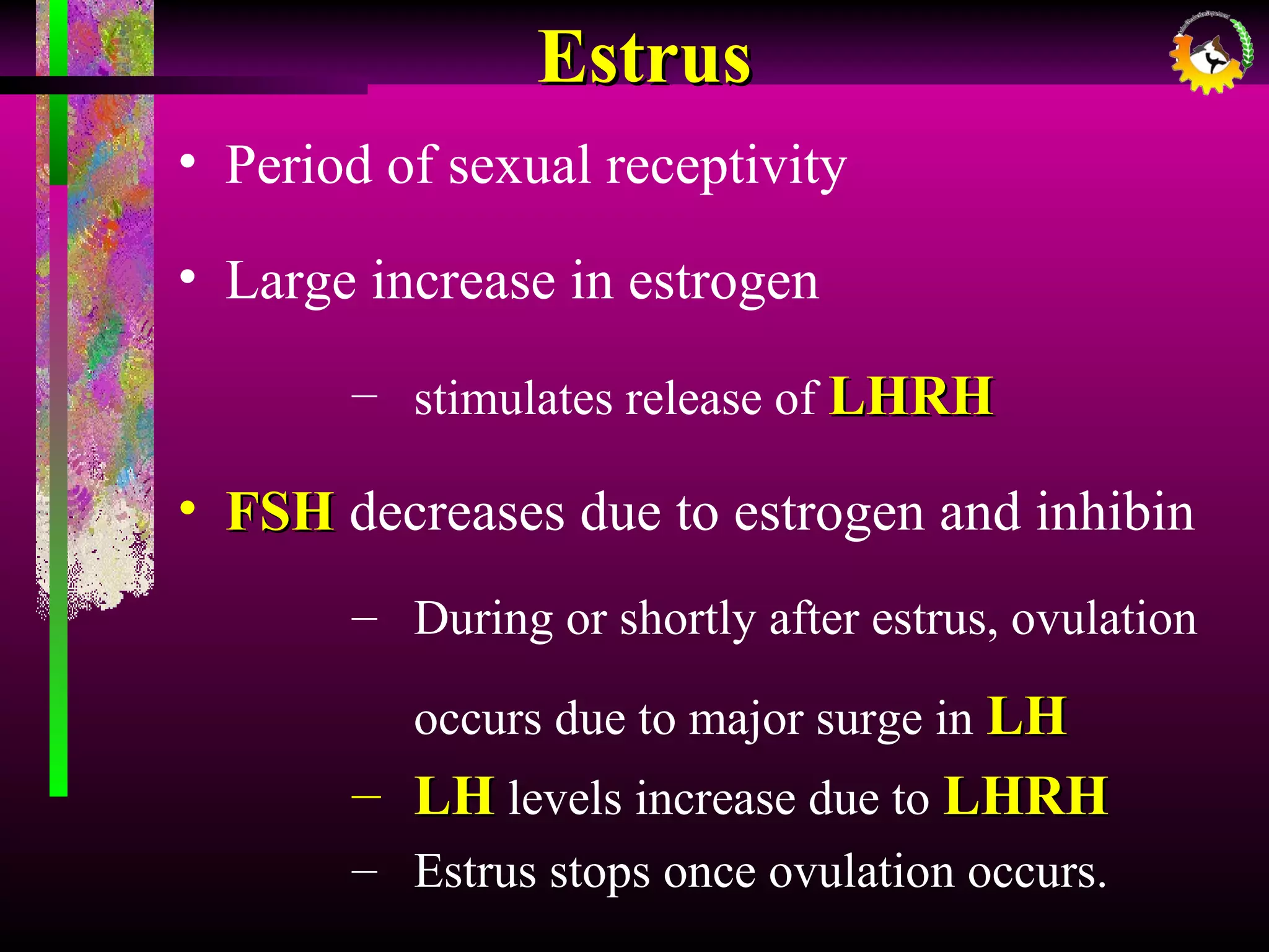 Presentation on ESTROUS CYCLE | PPT