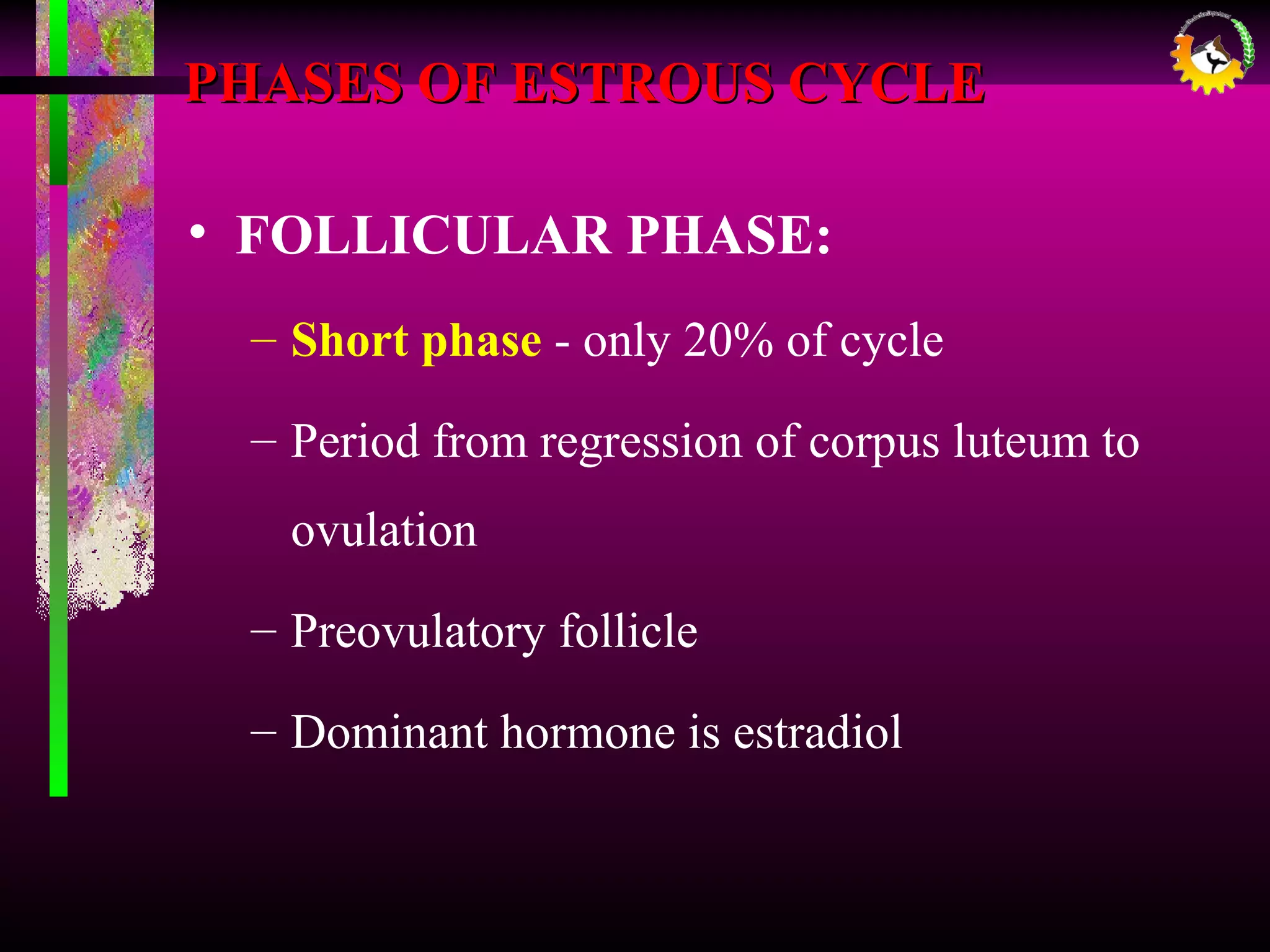 Presentation on ESTROUS CYCLE | PPT