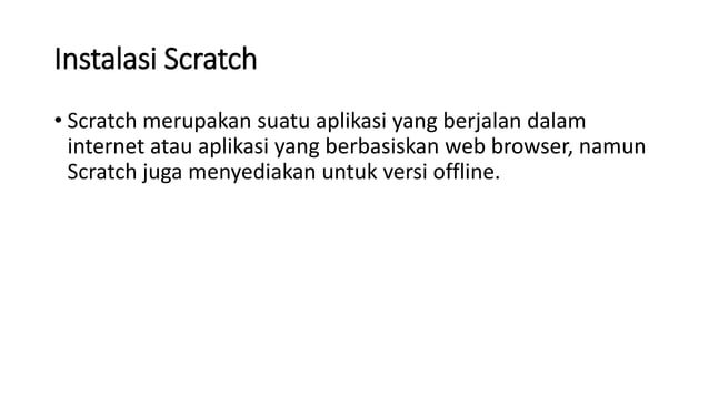 2. instalasi scratch | PPT