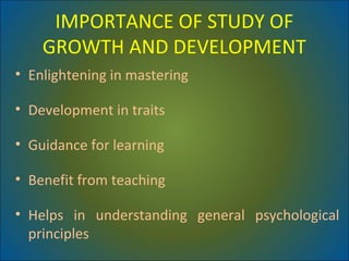 General nature of growth & development | PPT