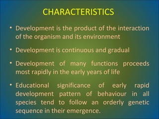 General nature of growth & development | PPT