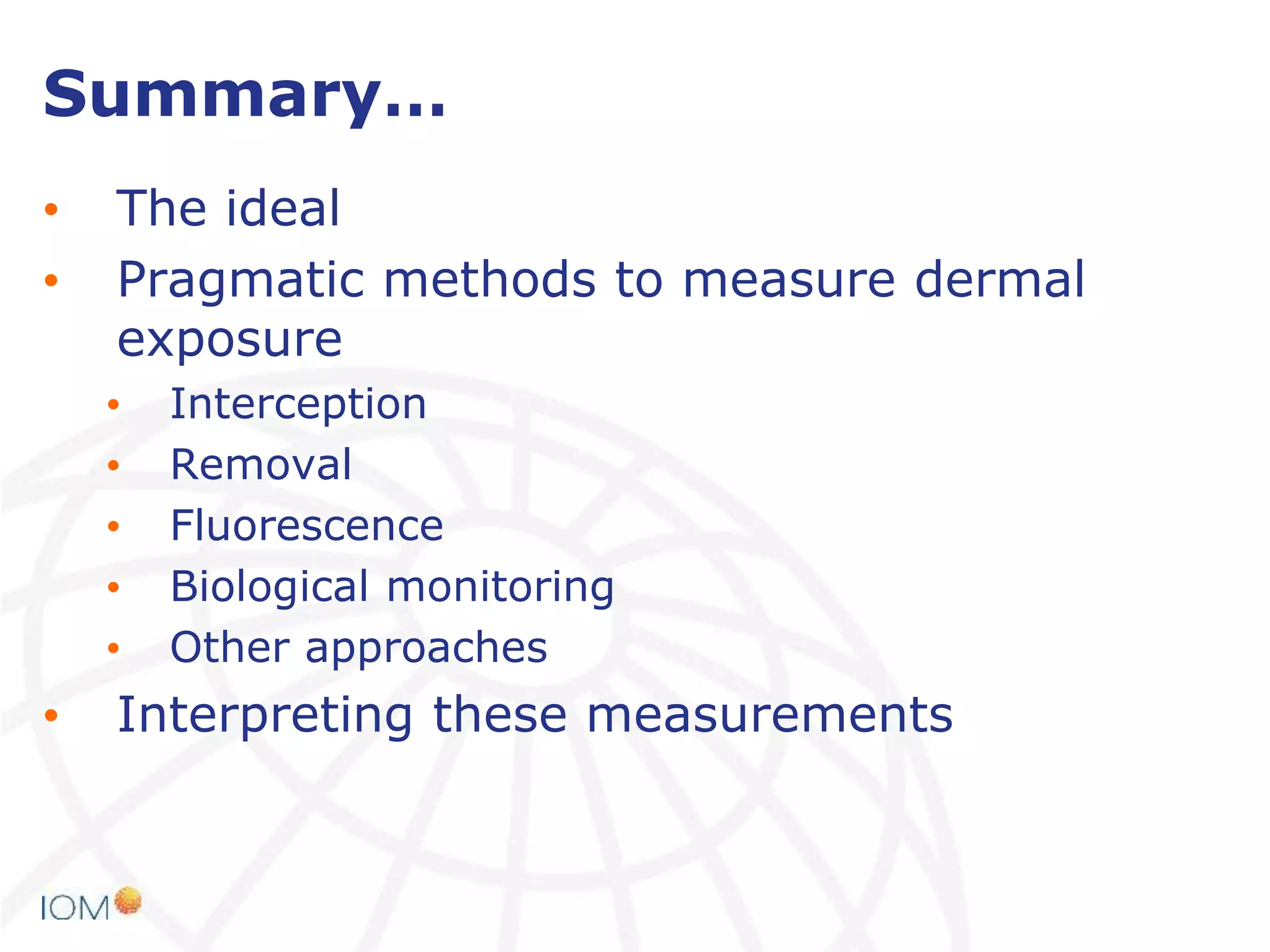 Measurement of dermal exposure - principles and methods | PPTX