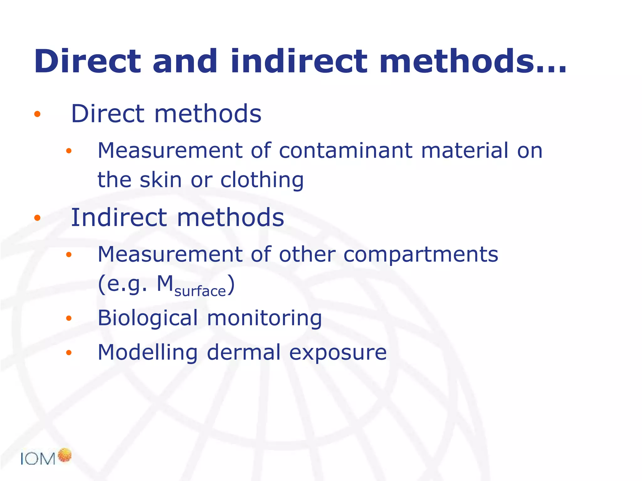 Measurement of dermal exposure - principles and methods | PPTX