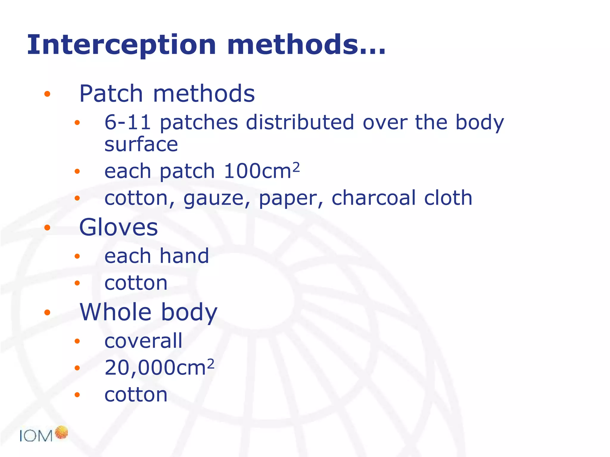 Measurement of dermal exposure - principles and methods | PPTX