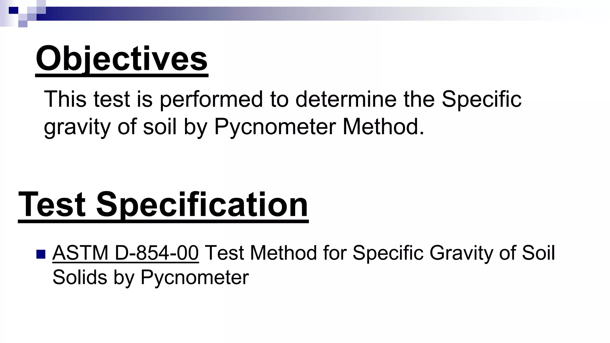 2.Determination of specific gravity of soil | PPTX