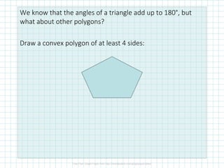 2.8.1 Properties of Polygons | PPT