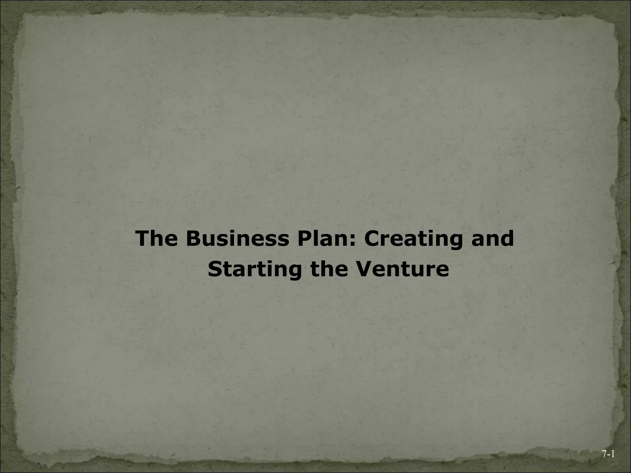 The Business Plan: Creating and Starting the Venture | PPT